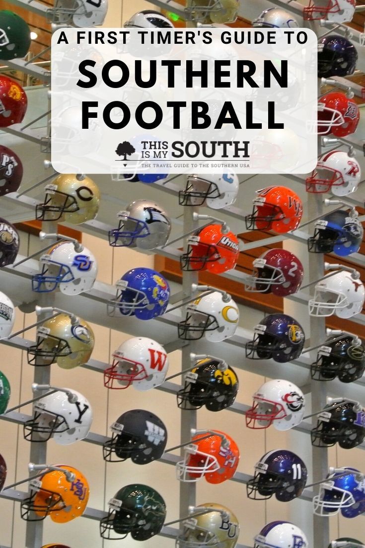 A First Timer's Guide to Southern Football - This Is My South