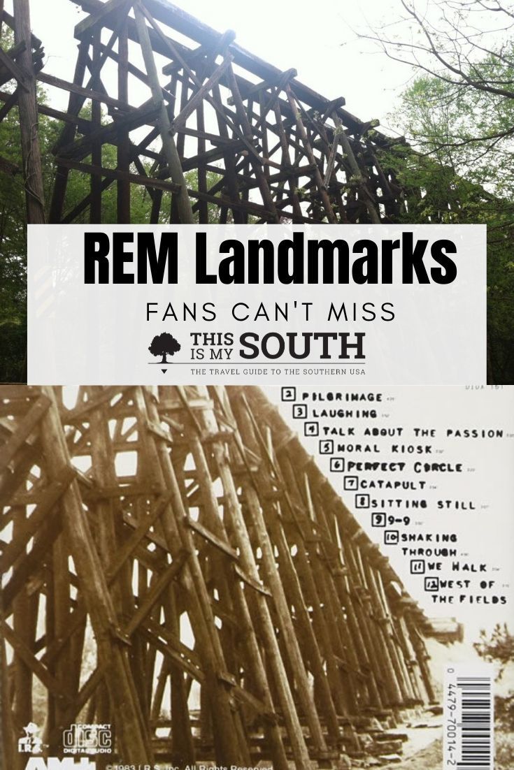 R.E.M. Landmarks Fans Can't Miss - This Is My South