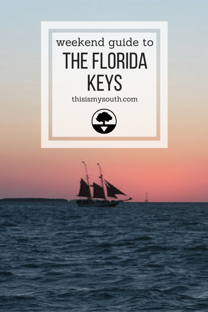 Weekend Guide to the Florida Keys - This Is My South