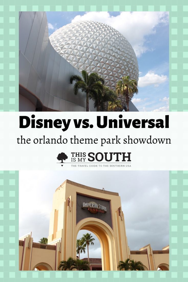 Disney vs. Universal: How to Decide - This Is My South