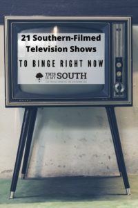 The 21 Best TV Shows Filmed in the South - This Is My South