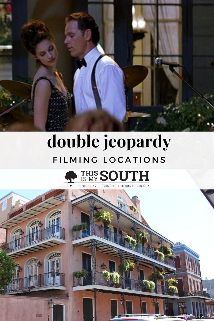 Double Jeopardy Filming Locations to Visit - This Is My South