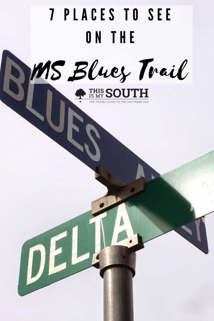 7 Must-See Locations on the Mississippi Blues Trail - This Is My South