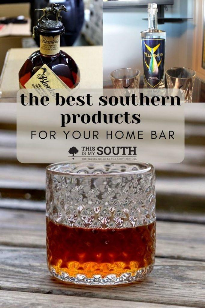 34 Southern Products to Add to Your Home Bar - This Is My South