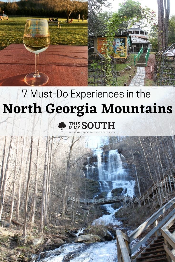 7 Must-Do Experiences in the North Georgia Mountains - This Is My South
