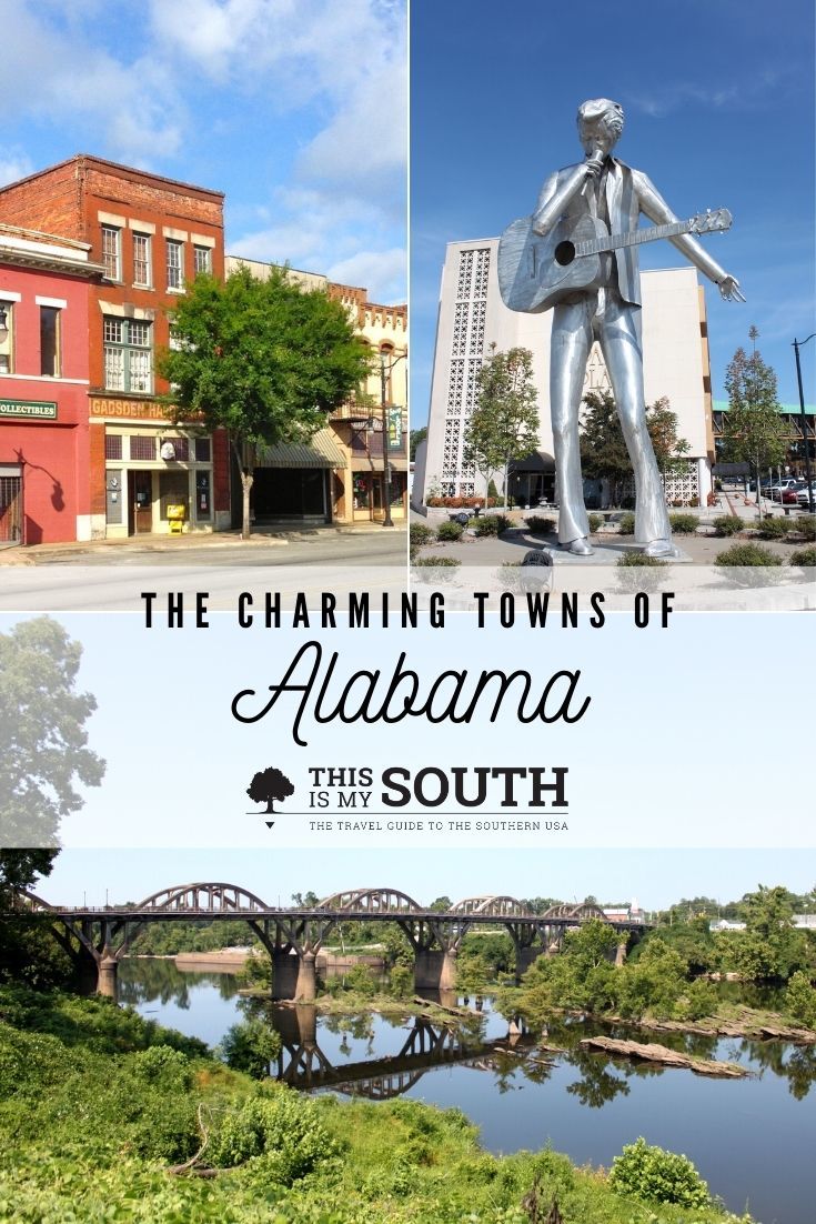 Alabama's Most Charming Towns (That Aren't Mobile) - This Is My South