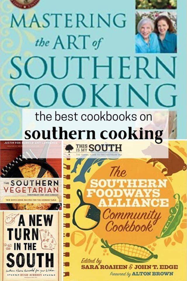 The Best Southern Cookbooks - This Is My South