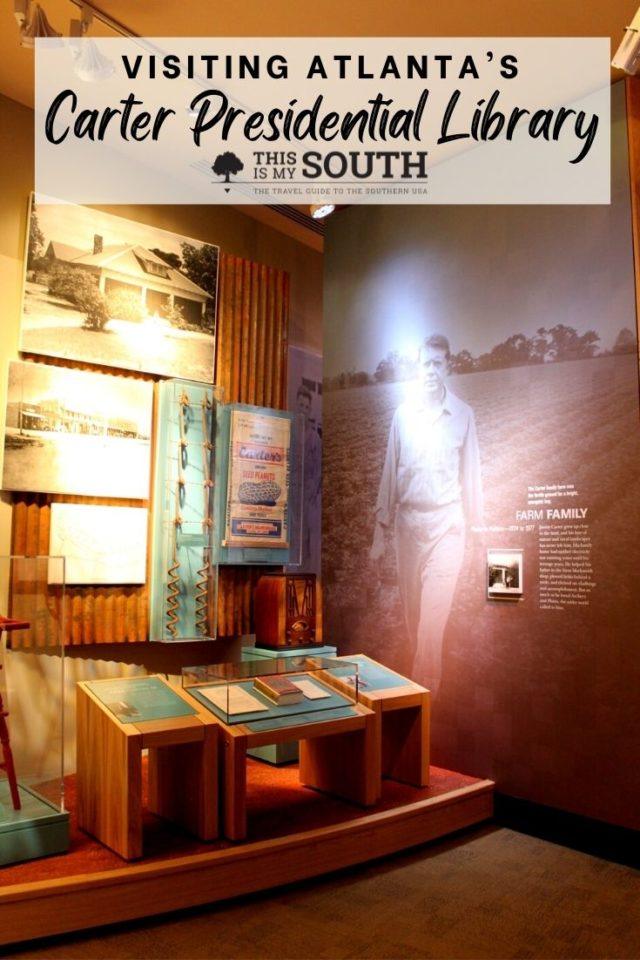 Visiting the Carter Presidential Library - This Is My South