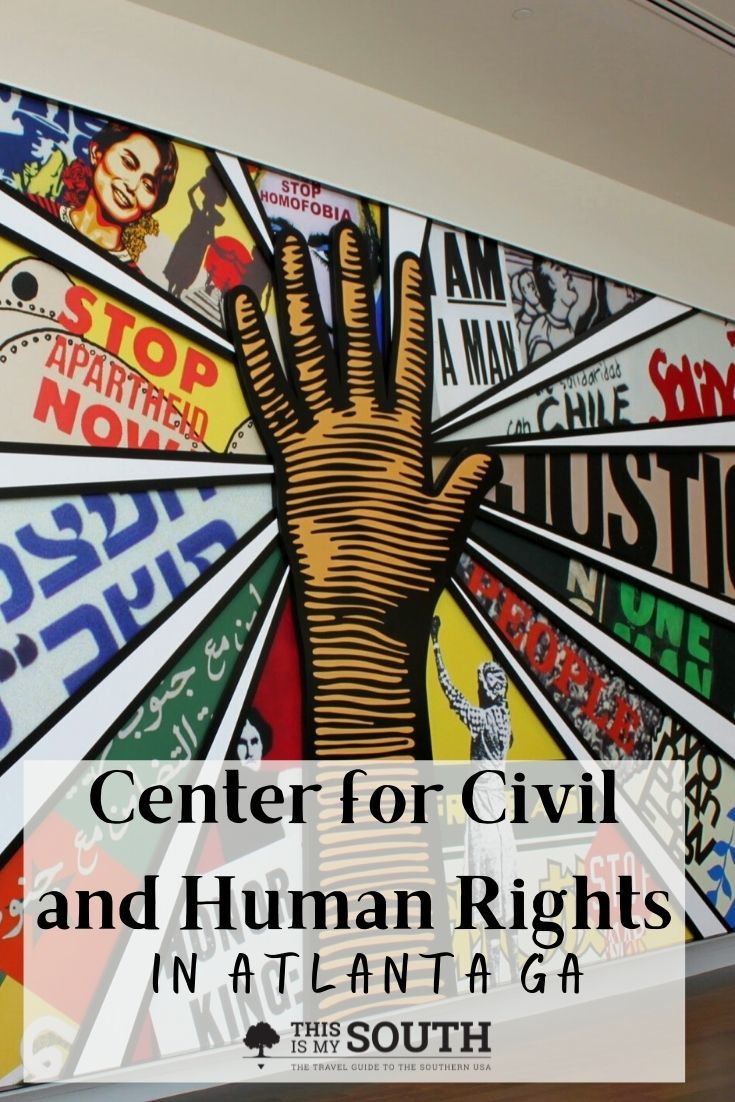 Visiting the Center for Civil and Human Rights - This Is My South