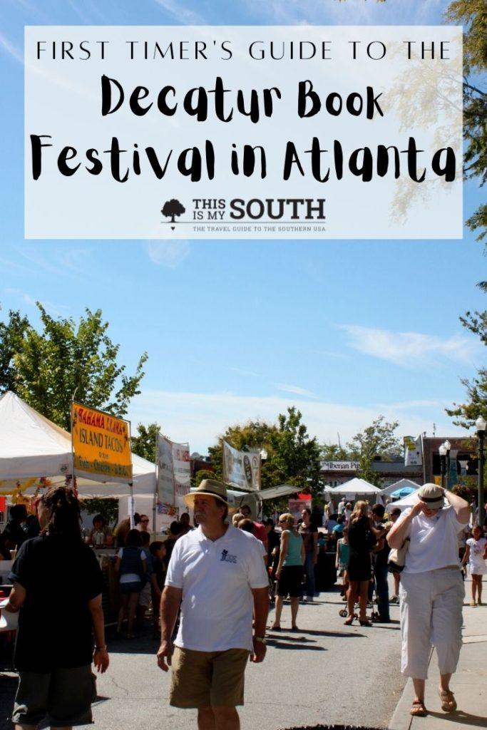 A First Timer's Guide to Decatur Book Festival - This Is My South