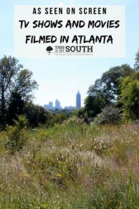 The Best TV Shows and Movies Filmed in Atlanta - This Is My South