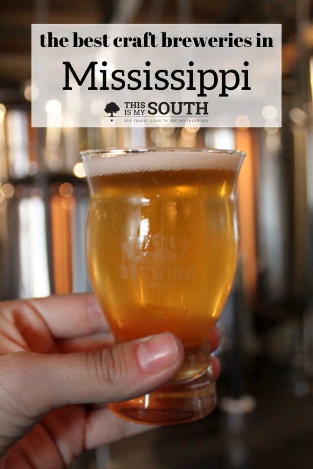 Visiting Mississippi's Breweries - This Is My South