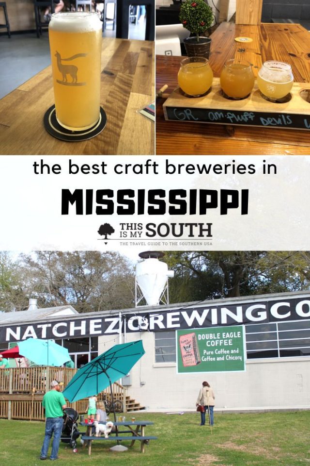 Visiting Mississippi's Breweries - This Is My South