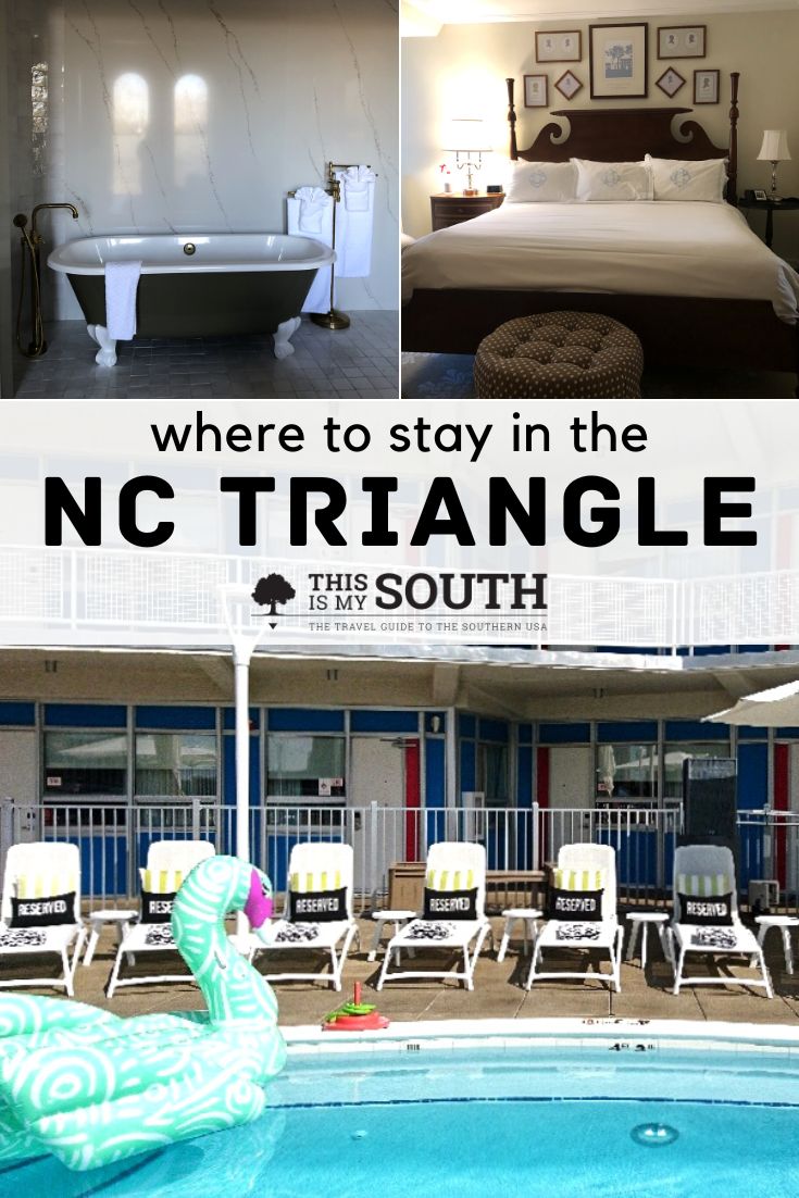 Where to Stay in The North Carolina Triangle - This Is My South