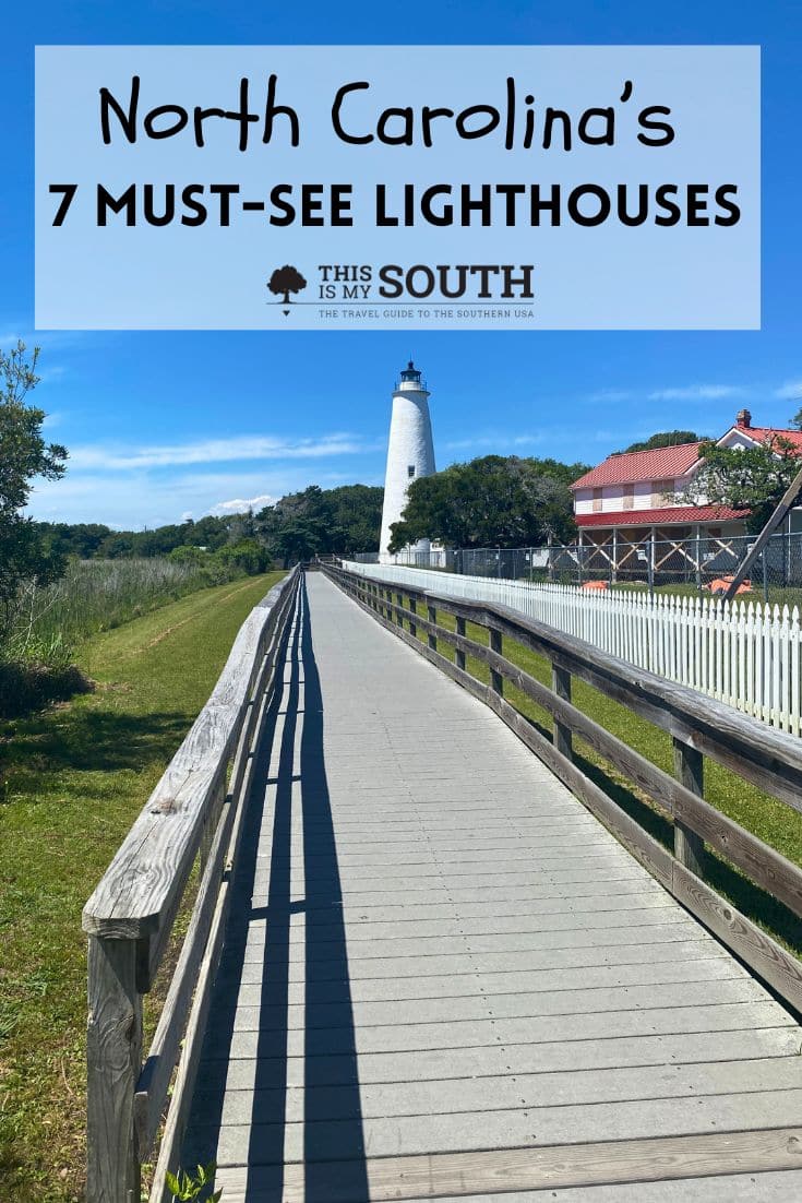 7 Lighthouses to Visit in North Carolina - This Is My South